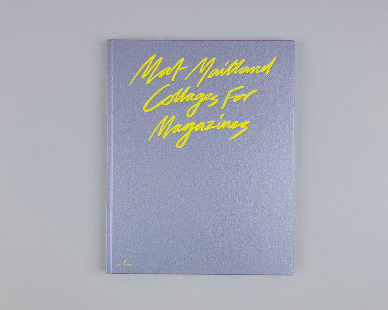 Mat Maitland / Collages For Magazines